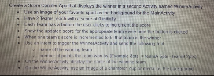 Solved o Create a Score Counter App that displays the winner | Chegg.com
