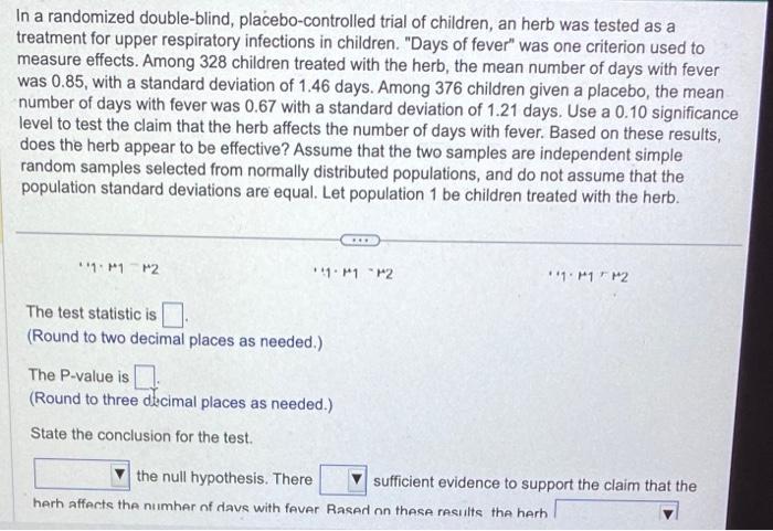 Solved In a randomized double-blind, placebo-controlled | Chegg.com