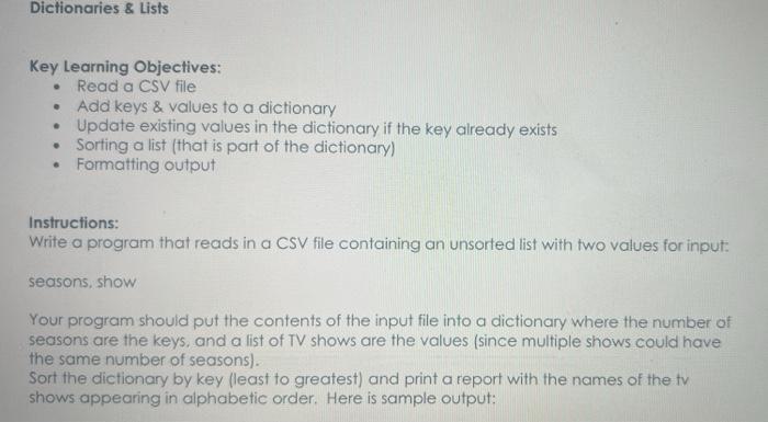 Solved Dictionaries & Lists Key Learning Objectives: • Read | Chegg.com