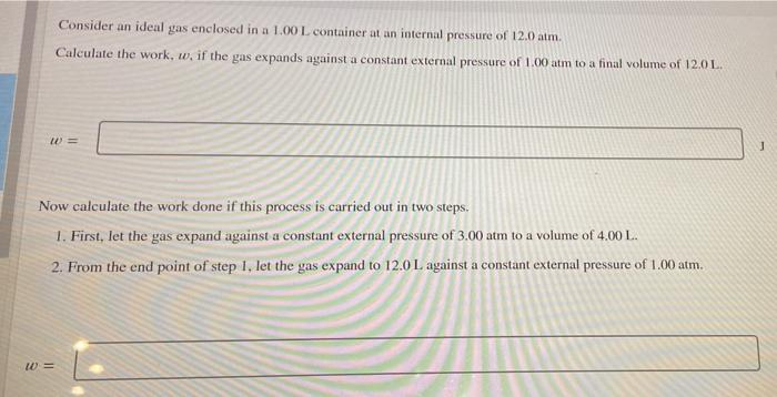 Solved Consider an ideal gas enclosed in a 1.00 L container | Chegg.com