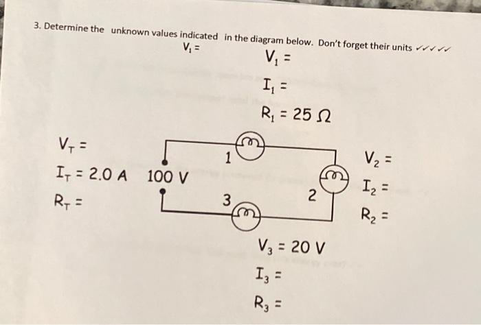 Solved 3. Determine the unknown values indicated in the | Chegg.com