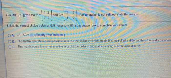 Solved 12 Find 3B-5C given that B = and C= an operation is | Chegg.com