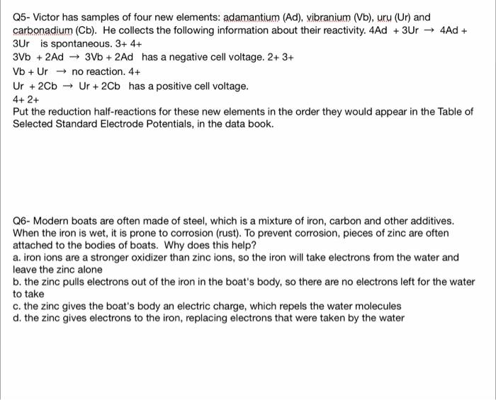 Solved Q5- Victor has samples of four new elements: | Chegg.com