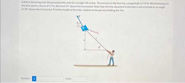 Solved A kite is hovering over the ground at the end of a | Chegg.com