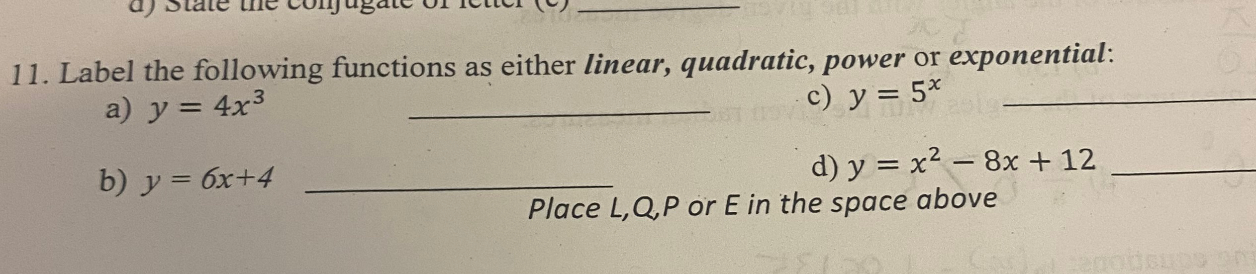 Solved Label the following functions as either linear, | Chegg.com