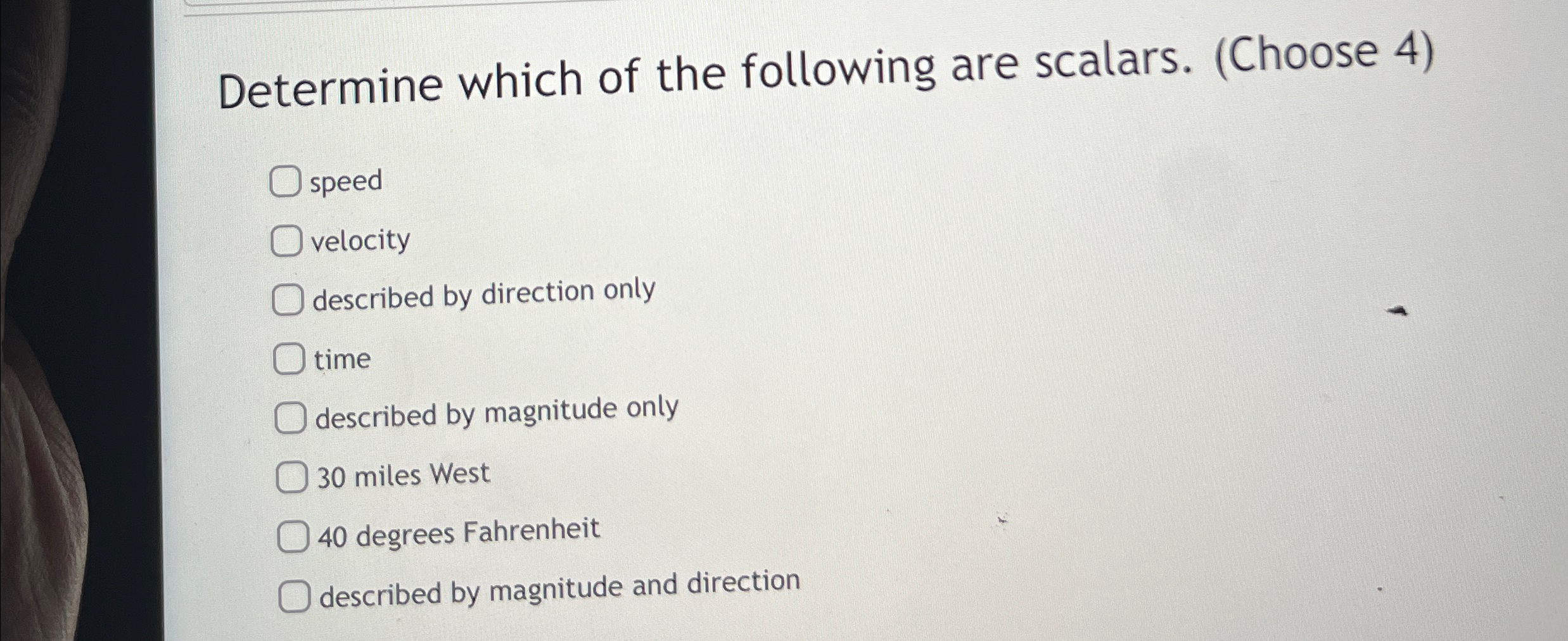 Solved Determine which of the following are scalars. (Choose | Chegg.com