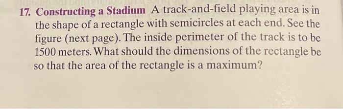 Solved 17. Constructing a Stadium A track-and-field playing | Chegg.com