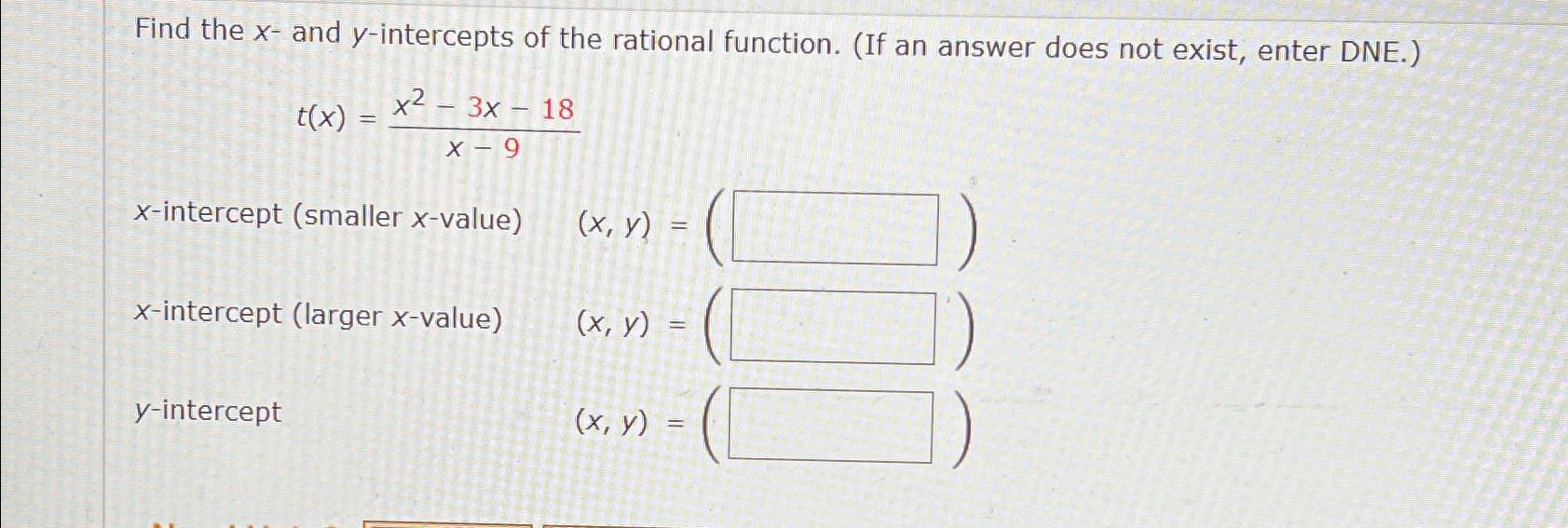 Solved Find the x - ﻿and y-intercepts of the rational | Chegg.com