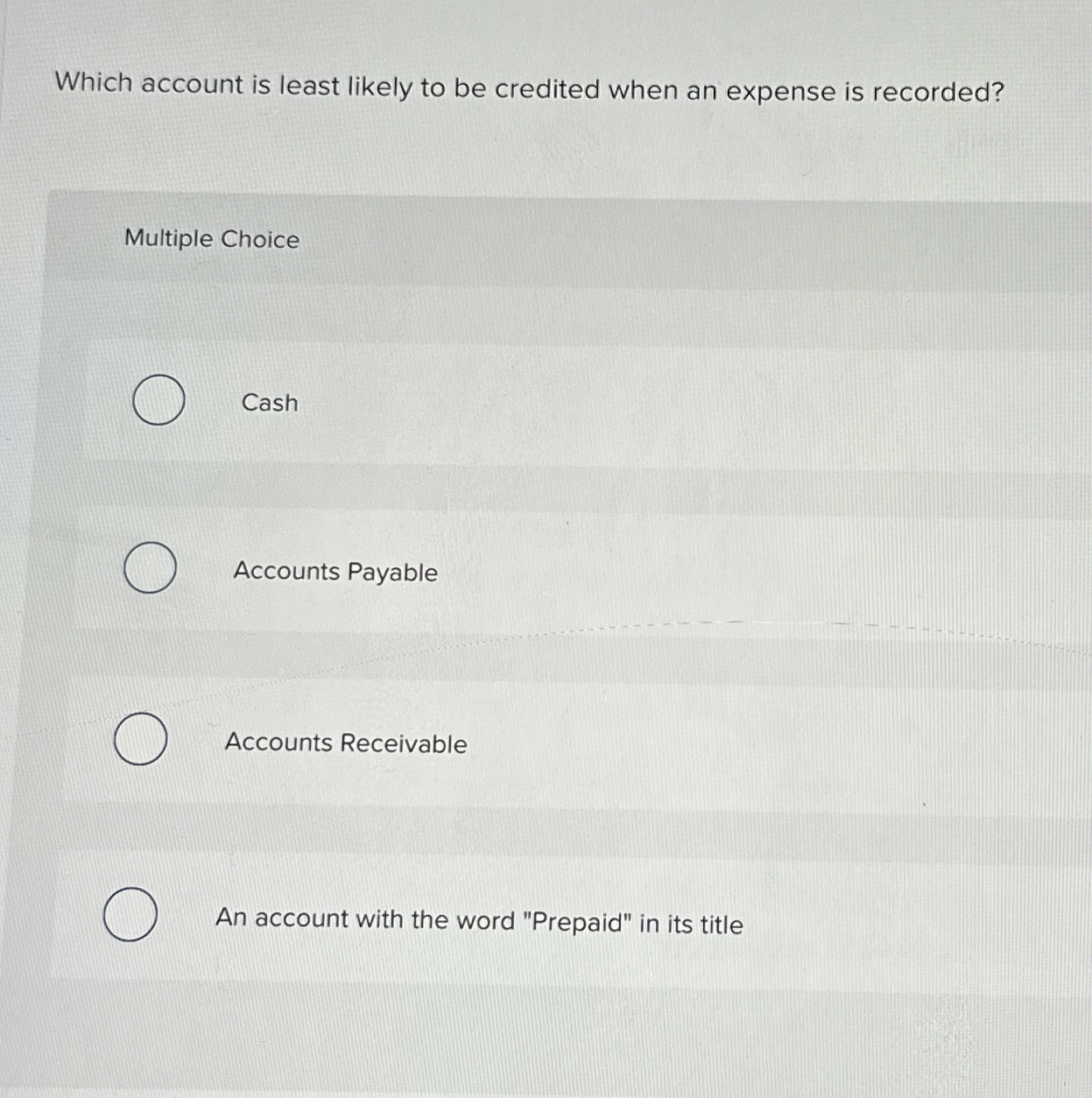 Solved Which account is least likely to be credited when an | Chegg.com