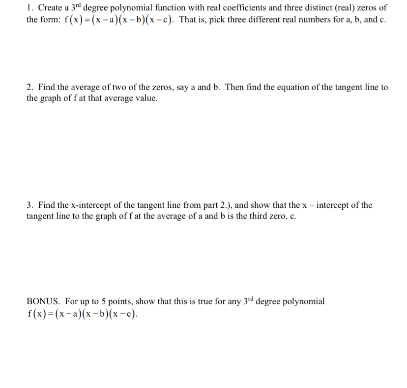 Solved Create a 3rd ﻿degree polynomial function with real | Chegg.com