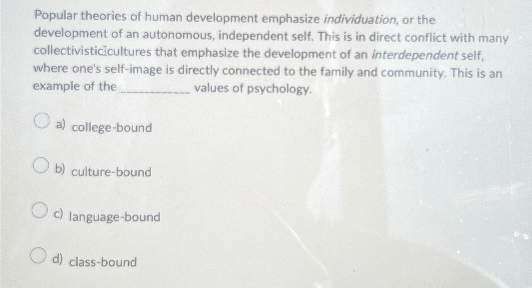 Solved Popular theories of human development emphasize | Chegg.com