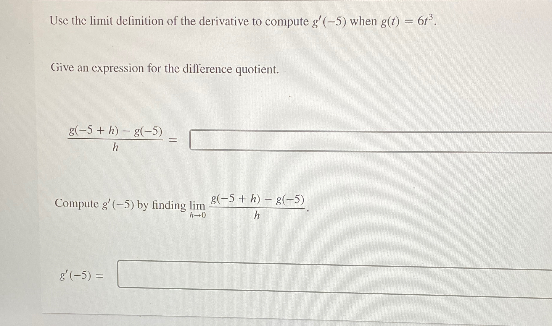 Solved Use the limit definition of the derivative to compute | Chegg.com