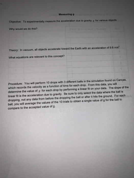 Solved Measuring g Objective: To experimentally measure the | Chegg.com