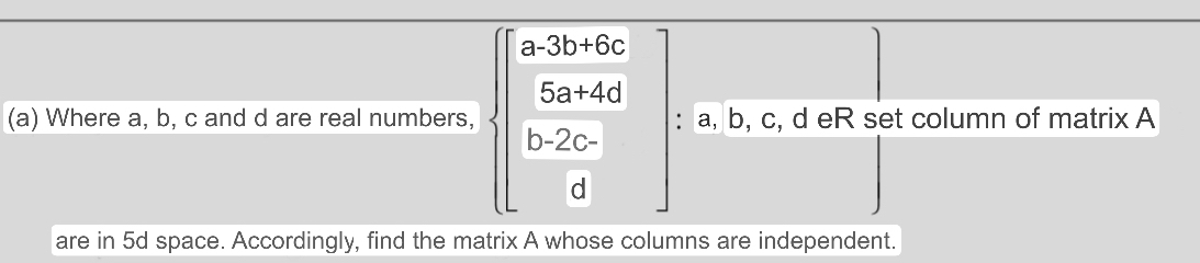 Solved (a) ﻿Where a,b,c ﻿and d ﻿are real numbers, | Chegg.com