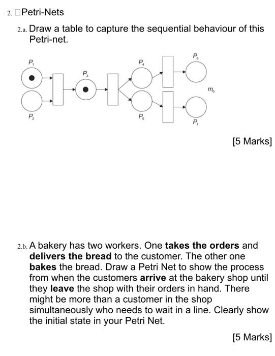 2. Petri-Nets 2.a. Draw a table to capture the | Chegg.com