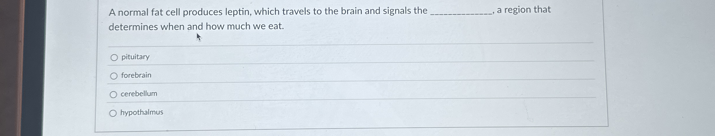 Solved A normal fat cell produces leptin, which travels to | Chegg.com