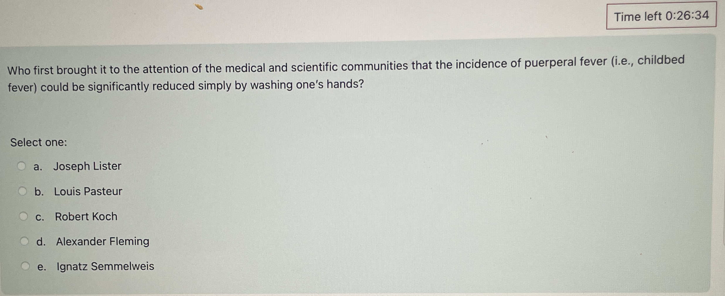 Solved Time left 0:26:34Who first brought it to the | Chegg.com