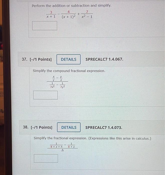 Solved Perform the addition or subtraction and simplify. | Chegg.com Solved Perform the addition or subtraction and simplify. | Chegg.com