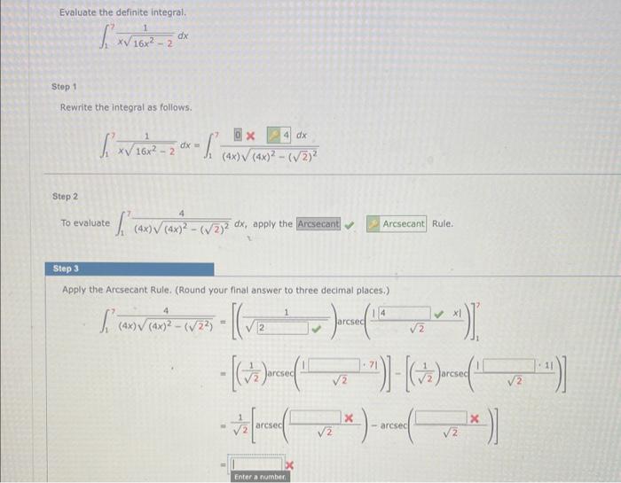 Solved Evaluate the definite integral. ∫17x16x2−21dx Step 1 | Chegg.com