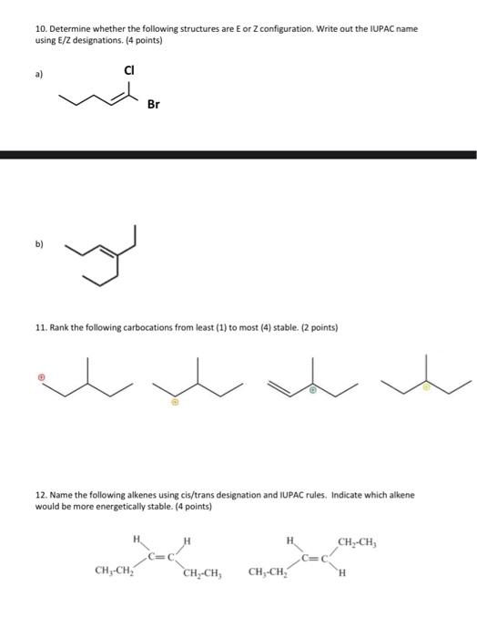 Solved 10. Determine whether the following structures are E | Chegg.com