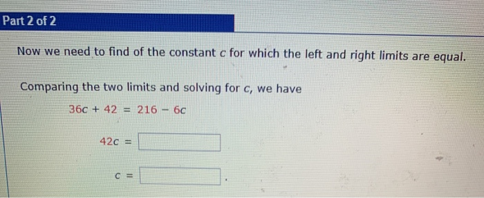 Solved Part 2 of 2 Now we need to find of the constant c for | Chegg.com