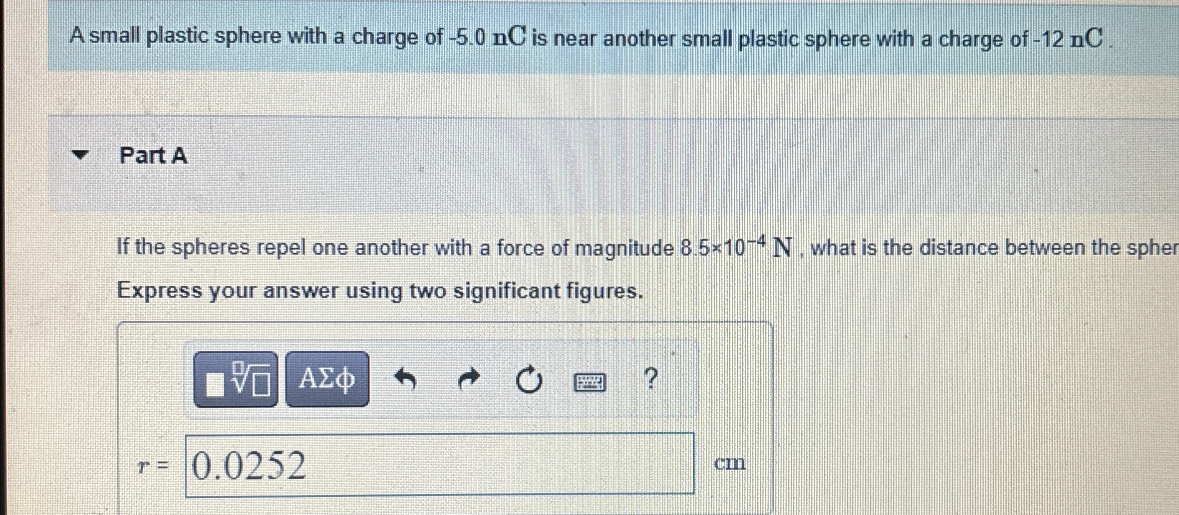Solved A small plastic sphere with a charge of -5.0nC ﻿is | Chegg.com