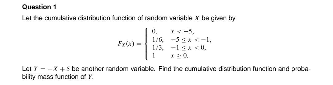 Solved Question 1 Let the cumulative distribution function | Chegg.com