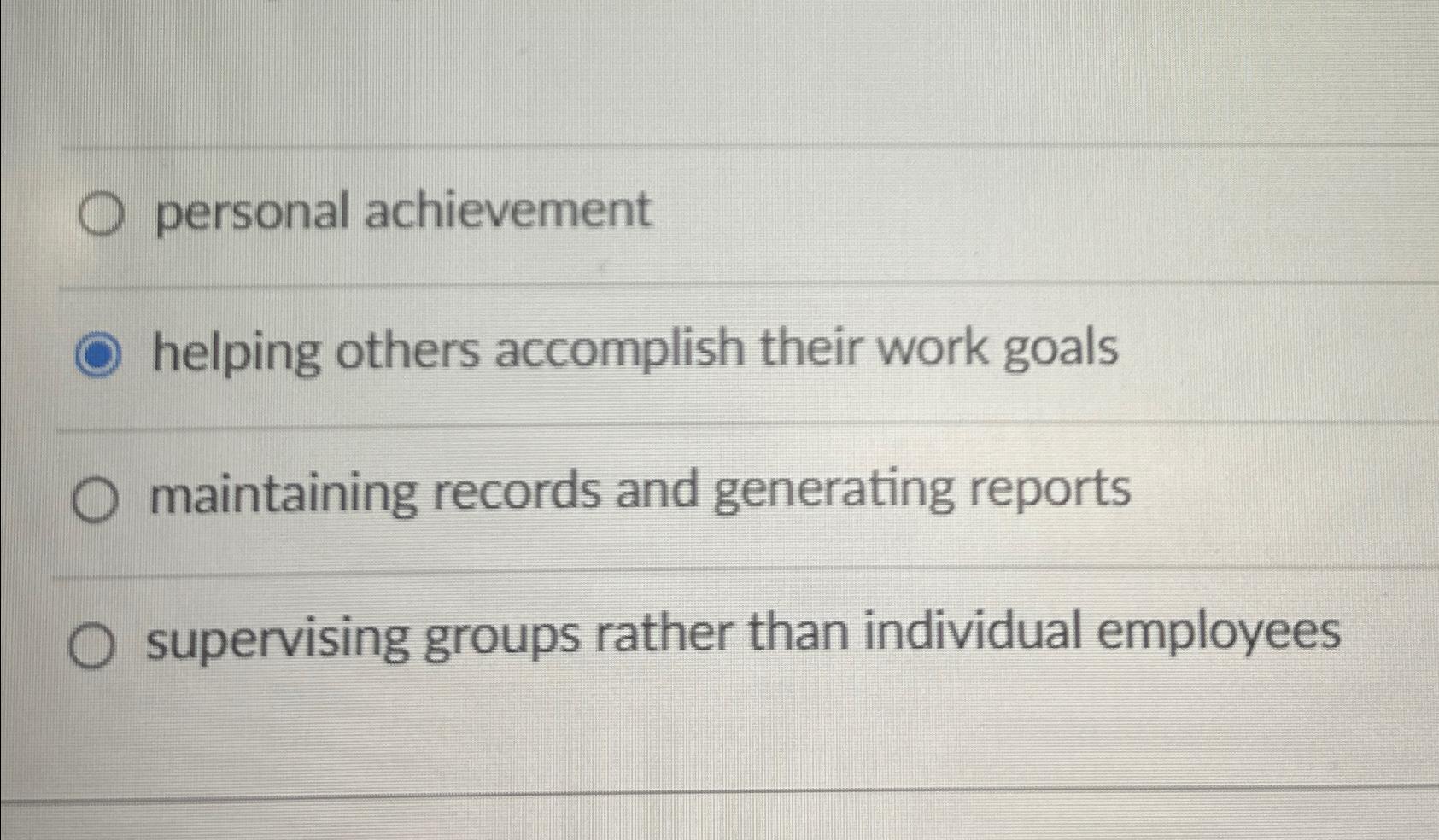 Solved personal achievementhelping others accomplish their | Chegg.com