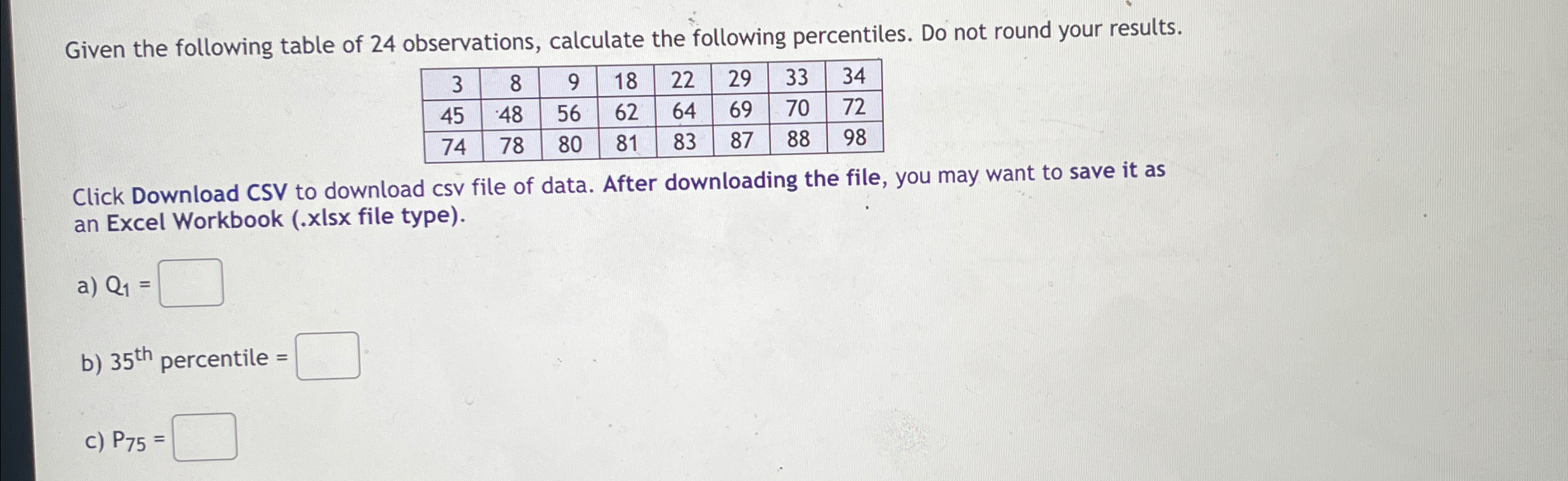 Solved Given the following table of 24 ﻿observations, | Chegg.com