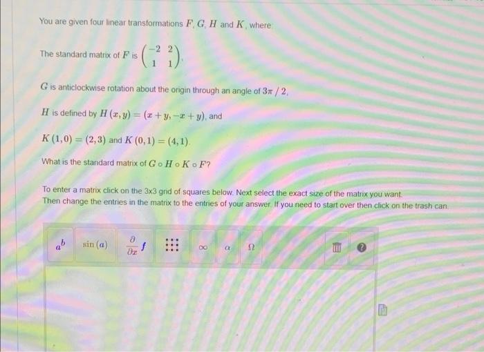 Solved You are given four linear transformations F G H and | Chegg.com