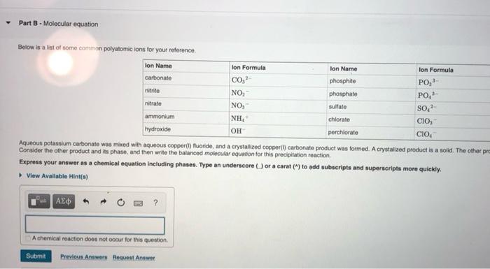 Solved Part B. Molecular equation PO, Below is a list of | Chegg.com