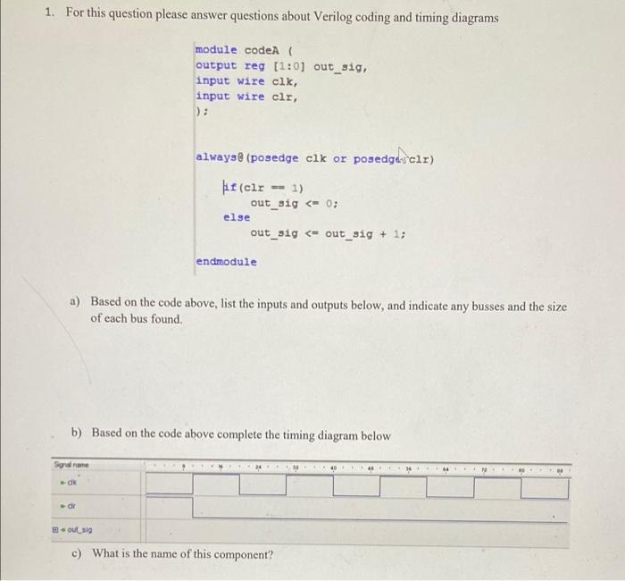 Solved 1. For this question please answer questions about | Chegg.com