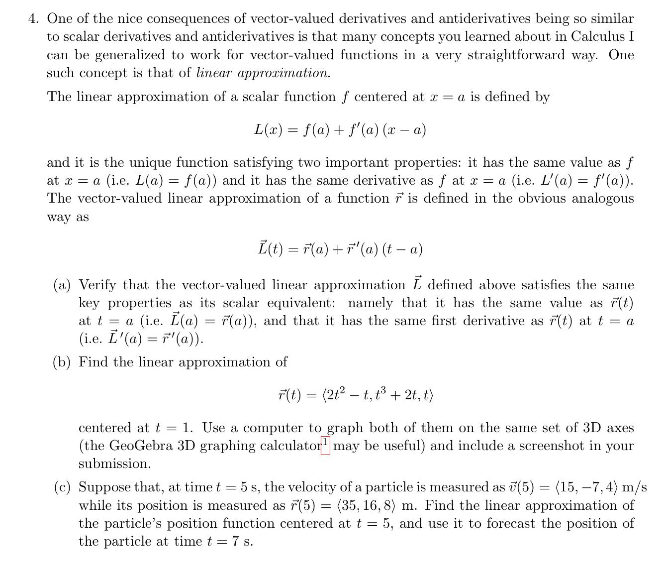 Solved One of the nice consequences of vector-valued | Chegg.com