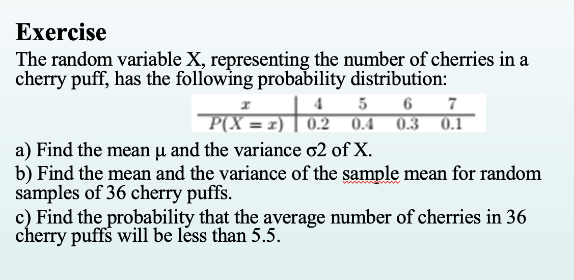 Solved by an EXPERT ExerciseThe random variable X , ﻿representing the | Chegg.com
