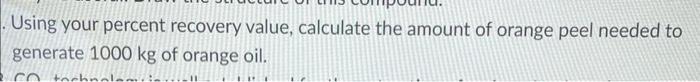 Solved Using your percent recovery value, calculate the | Chegg.com
