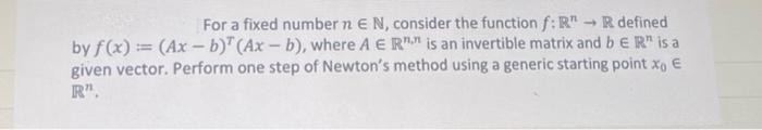 Solved For a fixed number ( n in mathbb{N} ), consider the | Chegg.com