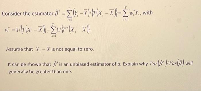 Solved Consider the estimator | Chegg.com
