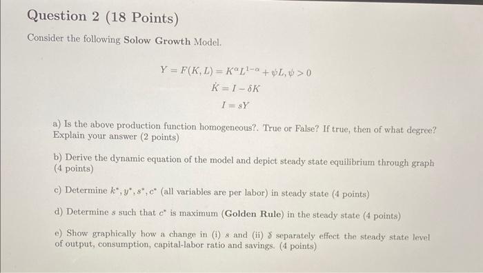 Solved Consider the following Solow Growth Model. | Chegg.com