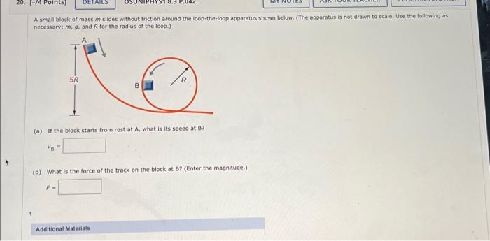 Solved A smati block of mass m slides without foction around | Chegg.com