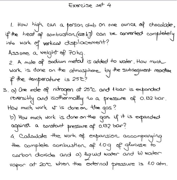 Solved Exercise set 4 1. How high can a dimb on one ounce of | Chegg.com