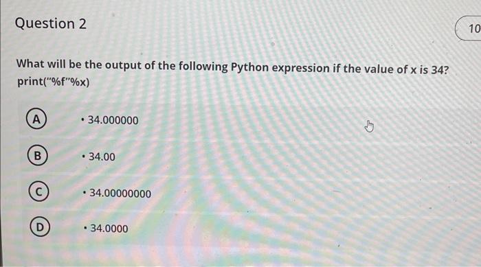 Solved What will be the output of the following Python | Chegg.com