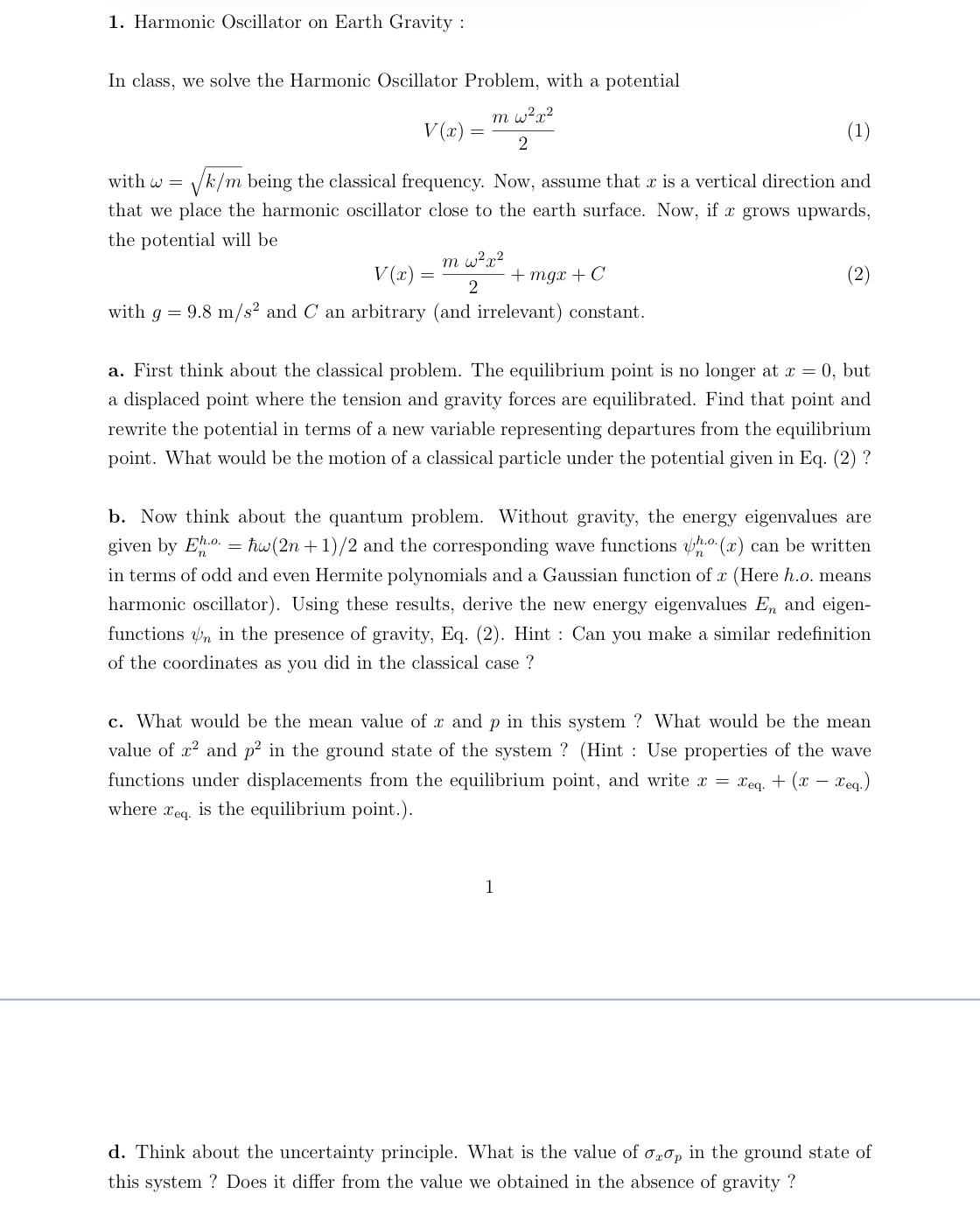 Solved Answer all parts please: Harmonic Oscillator on Earth | Chegg.com