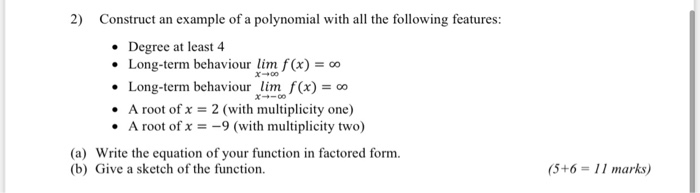 Solved 2) Construct an example of a polynomial with all the | Chegg.com