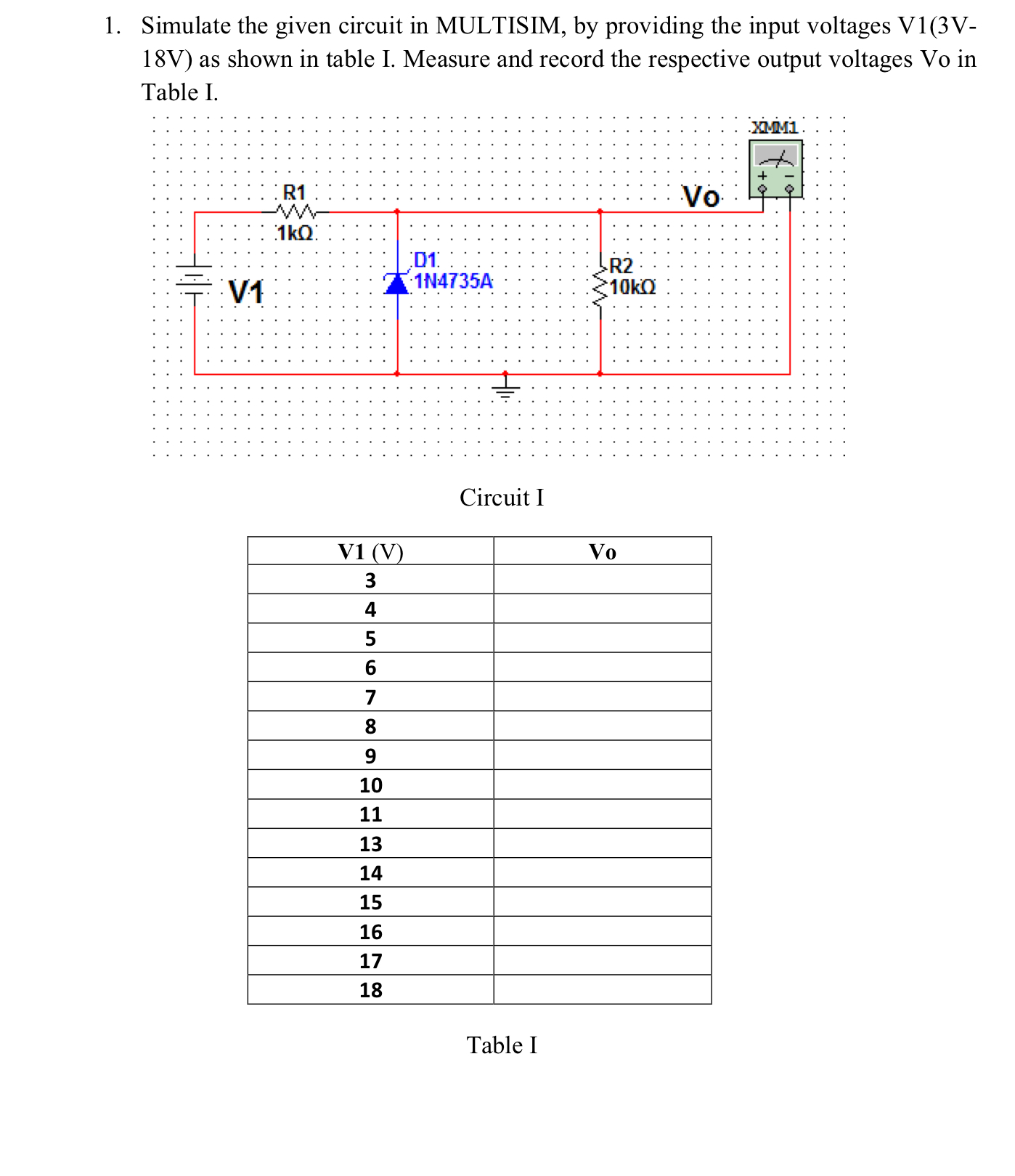 Solved Simulate the given circuit in MULTISIM, by providing | Chegg.com