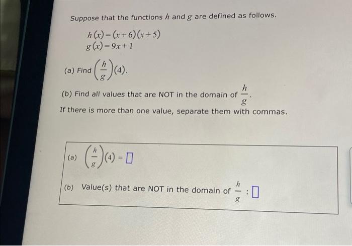 Solved Suppose that the functions h and g are defined as | Chegg.com