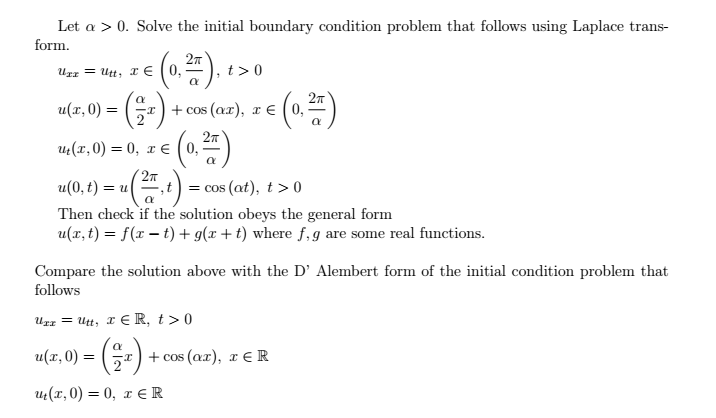Solved Let α>0. ﻿Solve the initial boundary condition | Chegg.com