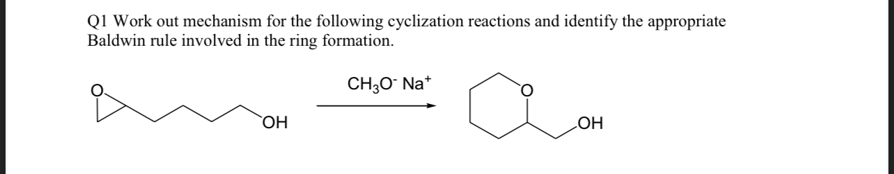 Solved Q1 ﻿Work out mechanism for the following cyclization | Chegg.com
