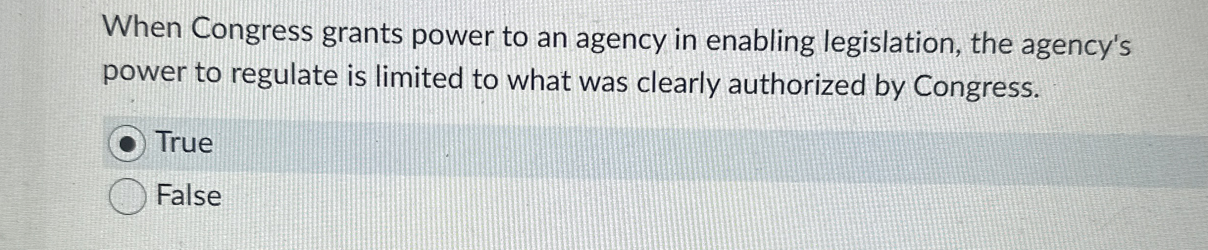 Solved When Congress grants power to an agency in enabling | Chegg.com
