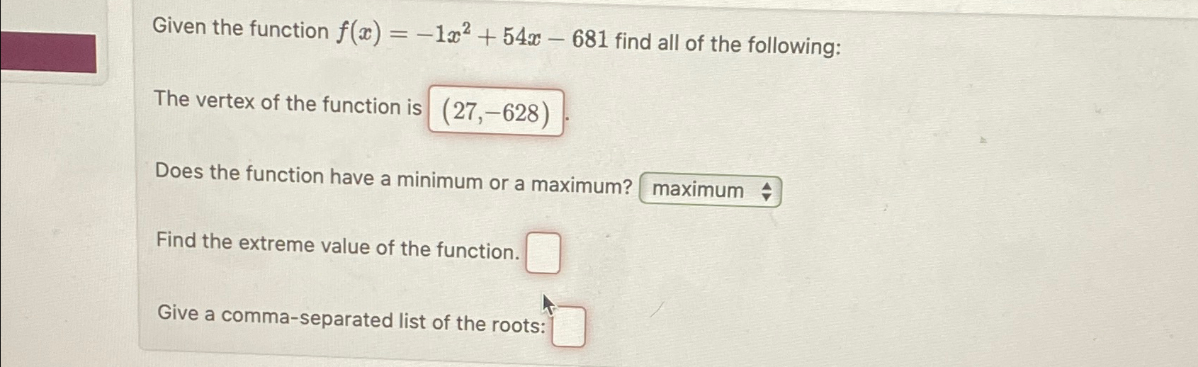Solved Given the function f(x)=-1x2+54x-681 ﻿find all of the | Chegg.com