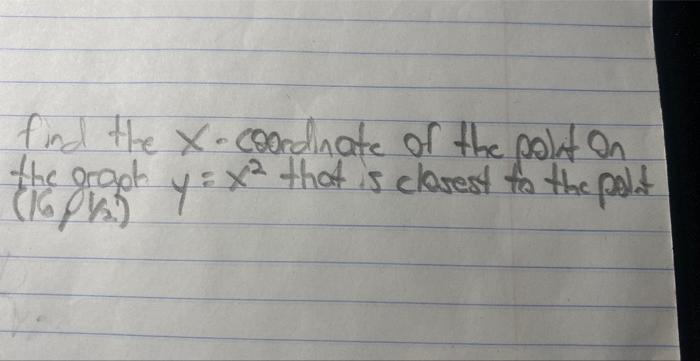 Solved find the x-coordinate of the poi) an on the graph | Chegg.com